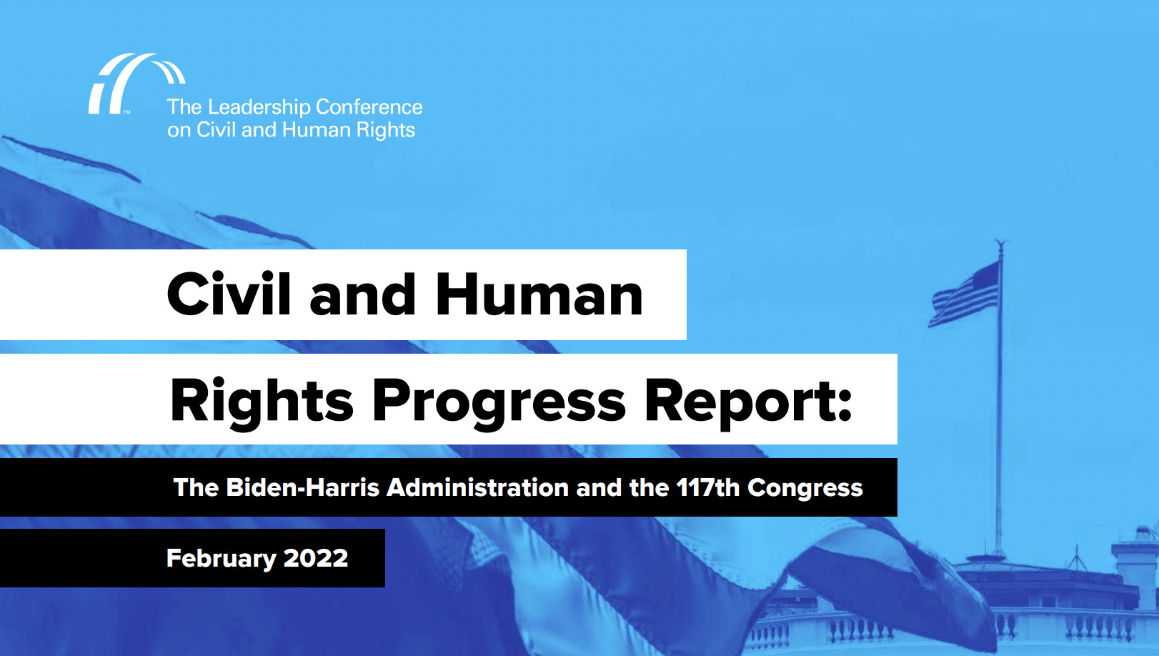 Biden-Harris Administration and Congress Must Continue to Advance Civil ...