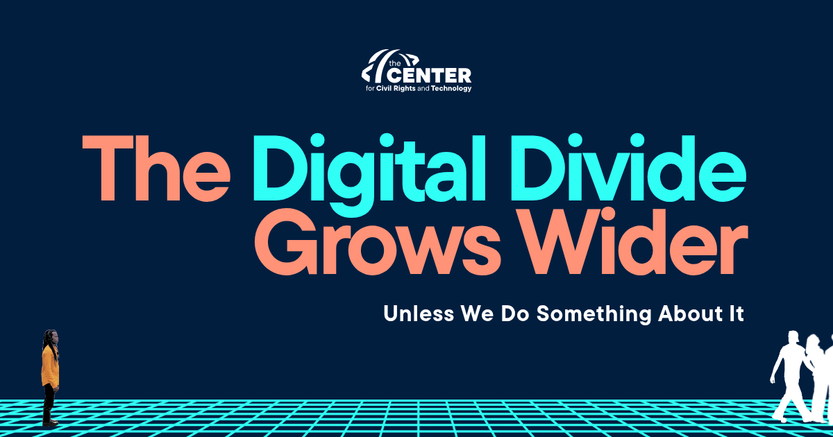 The Digital Divide Grows Wider Unless We Take Action